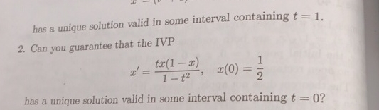 Solved has a unique solution valid in some interval | Chegg.com
