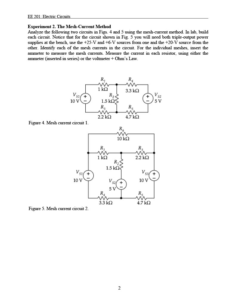 Solved Experiment 2. ﻿The Mesh-Current MethodAnalyze the | Chegg.com