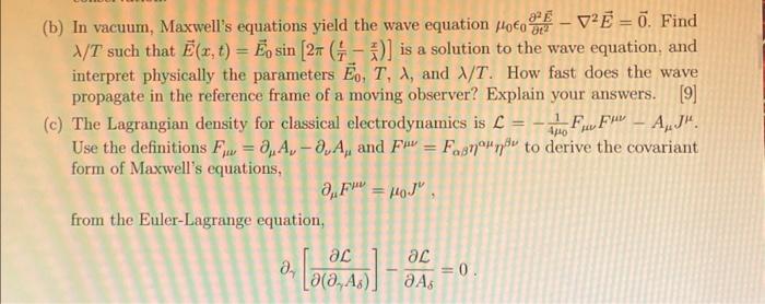 Solved electrodynamics - can you please write these out on | Chegg.com