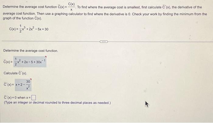 Solved Determine the average cost function Cˉ(x)=xC(x), To | Chegg.com