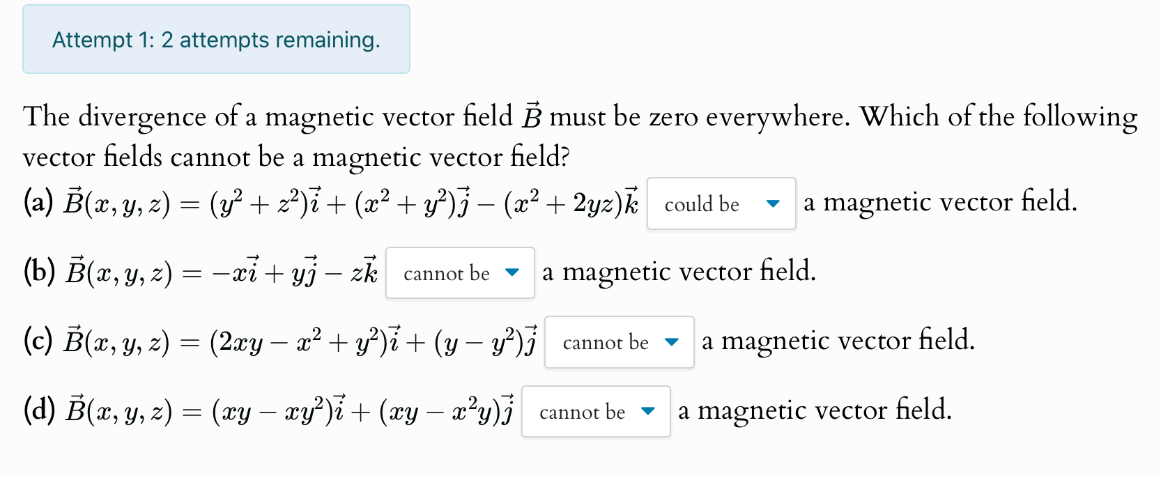 Solved Attempt 1: 2 ﻿attempts remaining.The divergence of ﻿a | Chegg.com