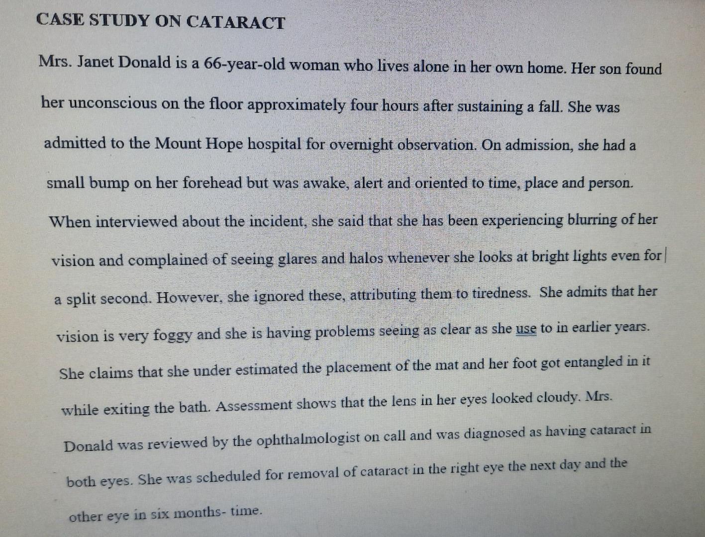 Solved CASE STUDY ON CATARACT Mrs. Janet Donald is a | Chegg.com