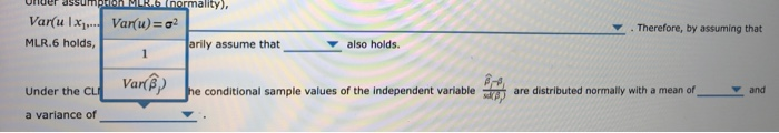 1. Assumption MLR.6 (Normality) In the following | Chegg.com