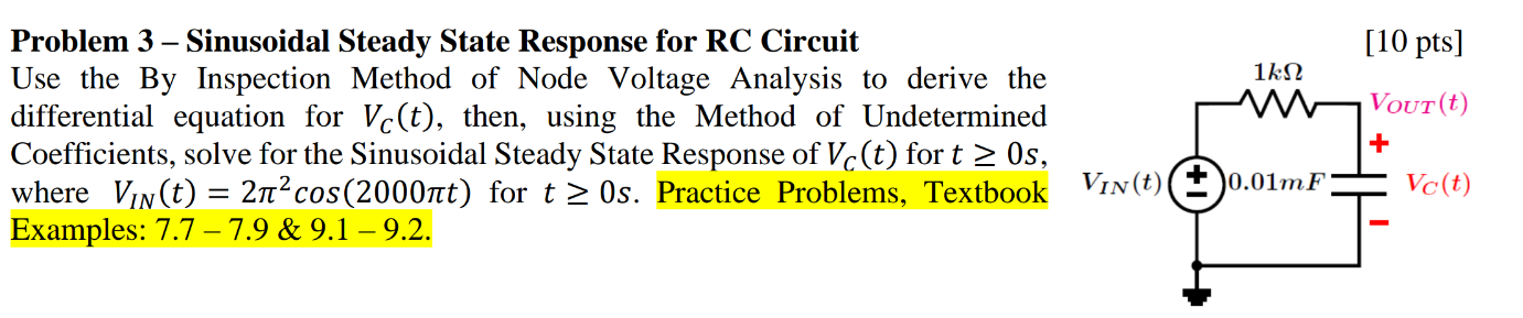 Problem 3 - ﻿Sinusoidal Steady State Response for RC | Chegg.com