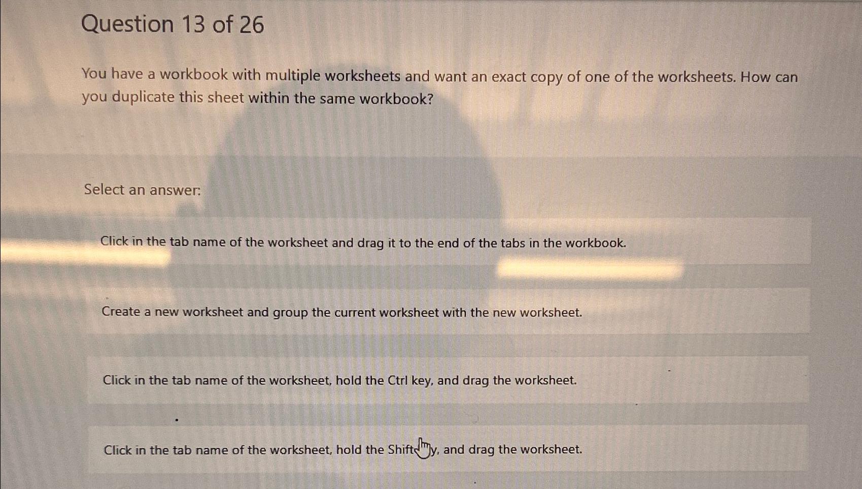 Solved Question 13 ﻿of 26You have a workbook with multiple | Chegg.com