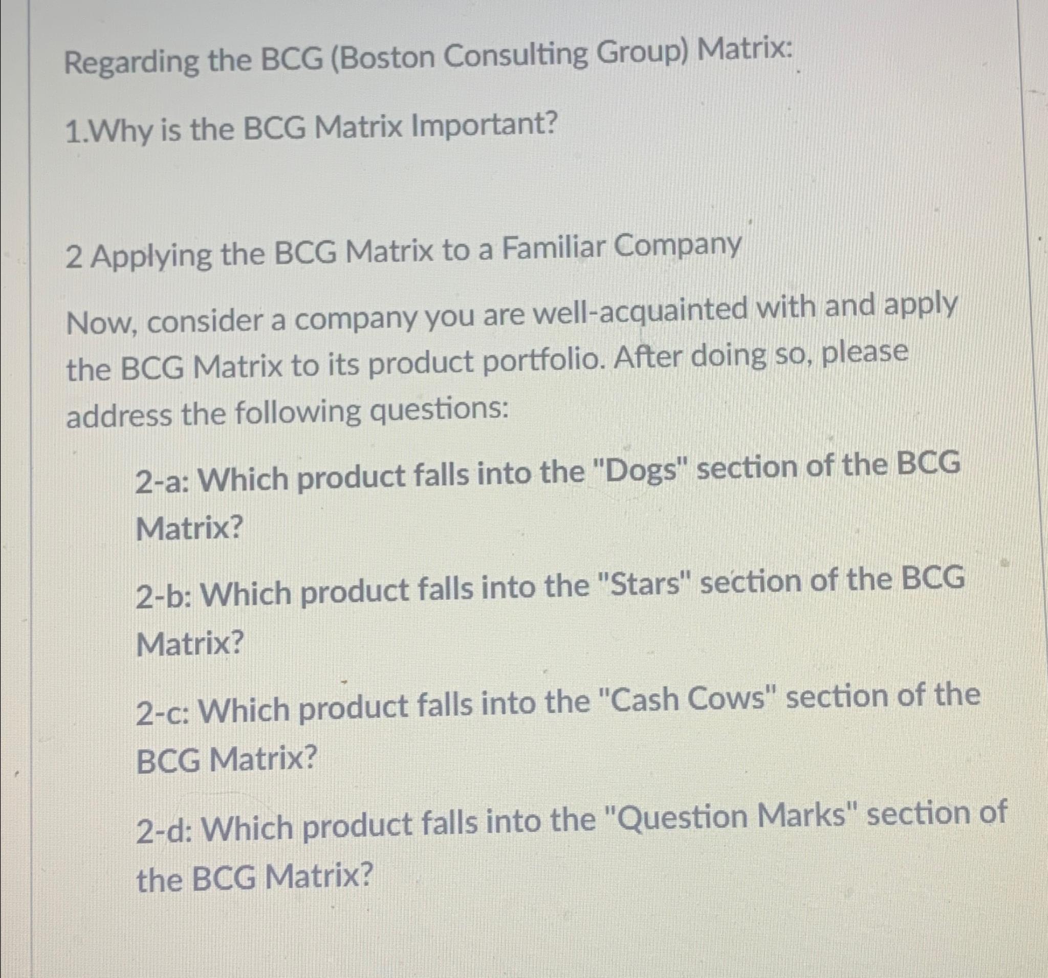 Solved Regarding the BCG (Boston Consulting Group) | Chegg.com