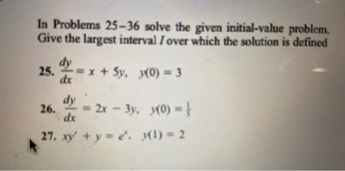 Solved In Problems 25-36 solve the given initial-value | Chegg.com