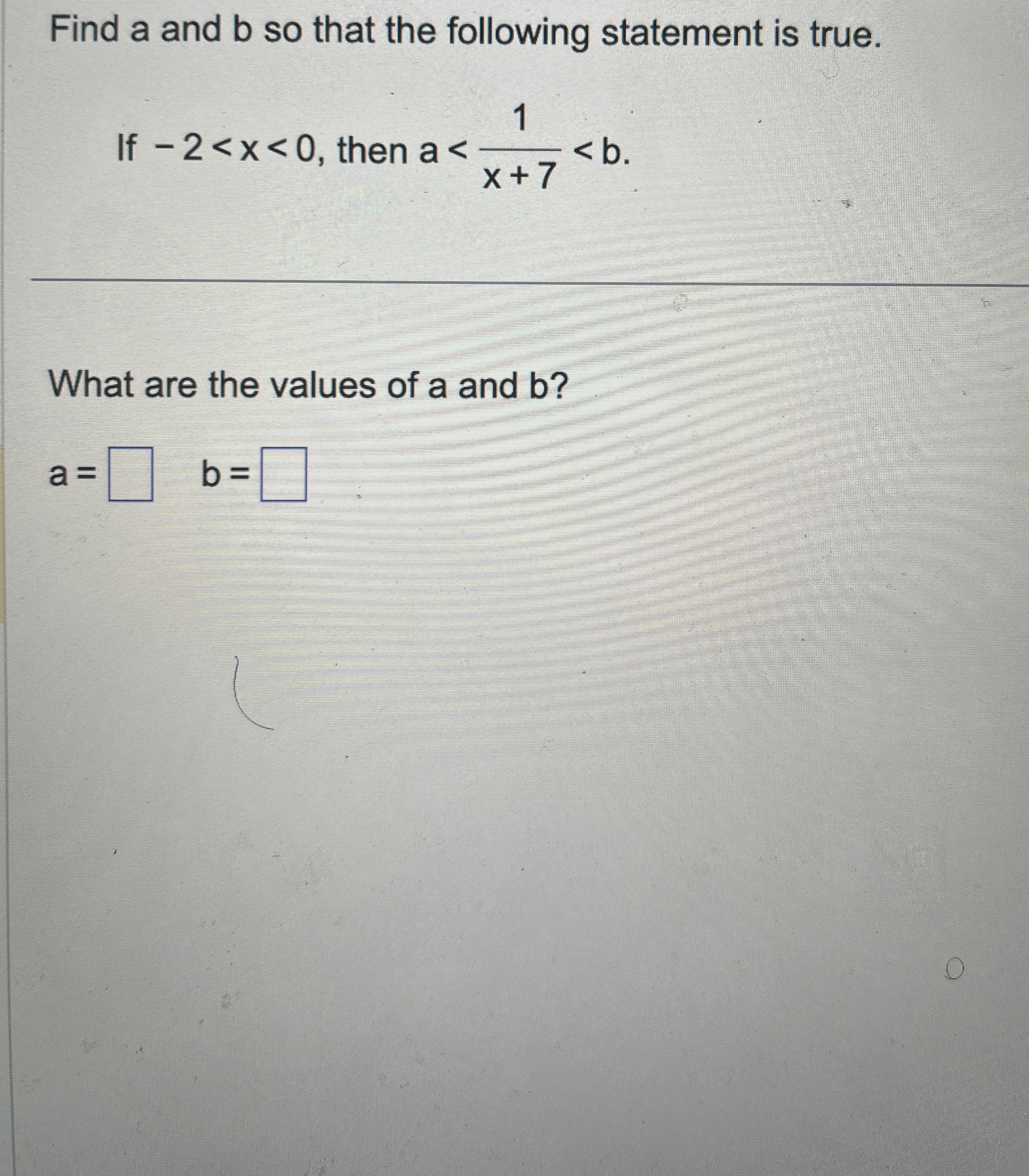Solved Find a and b ﻿so that the following statement is | Chegg.com