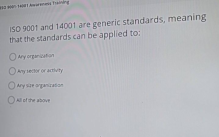 Solved ISO 9001-14001 ﻿Awareness TrainingISO 9001 ﻿and 14001 | Chegg.com