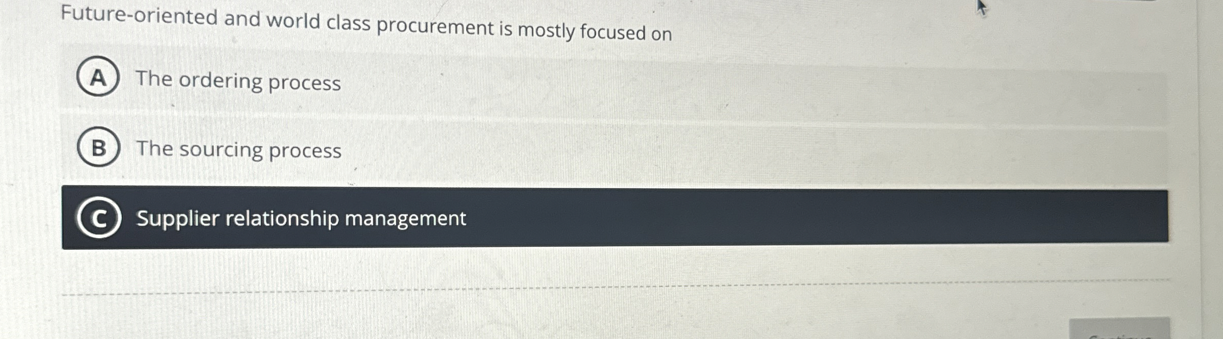 Solved Future-oriented and world class procurement is mostly | Chegg.com