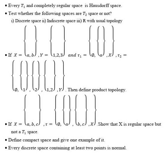 Solved - Every T1 and completely regular space is Hausdorff | Chegg.com