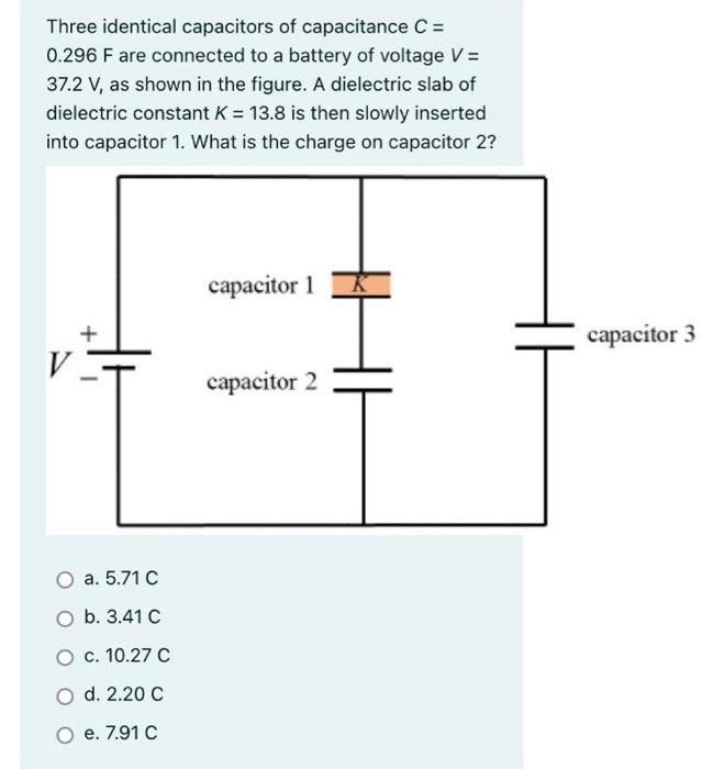 Solved Three identical capacitors of capacitance C = 0.296 F | Chegg.com