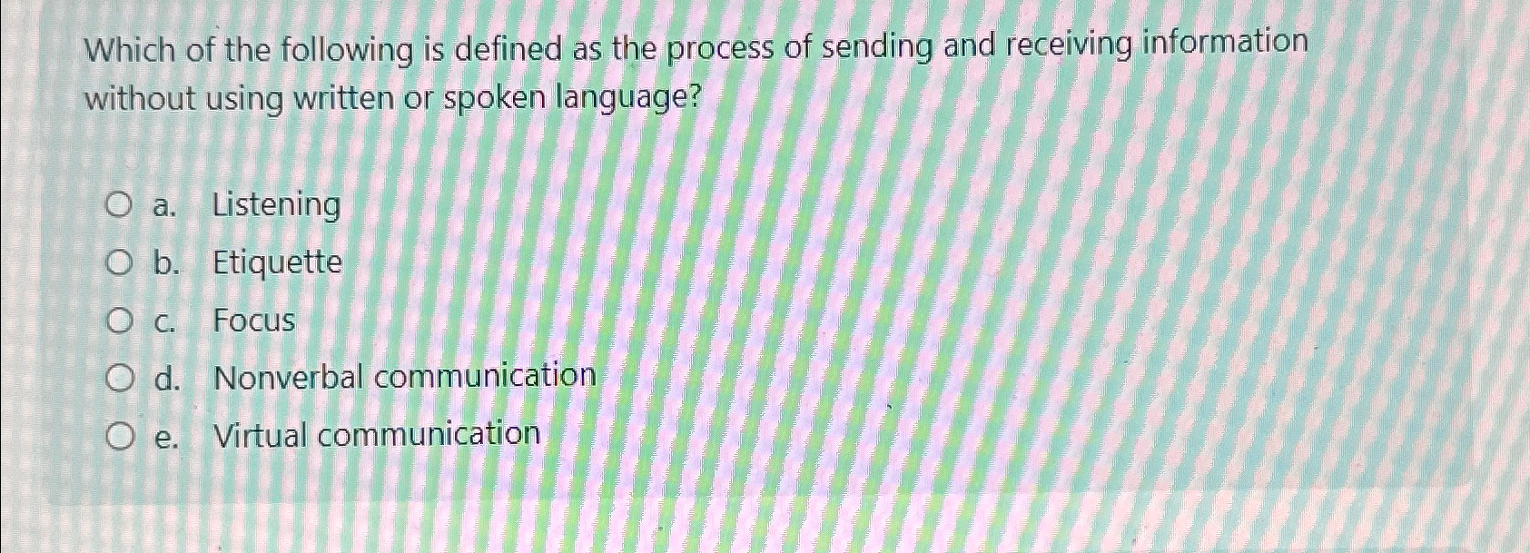 Which of the following is defined as the process of | Chegg.com