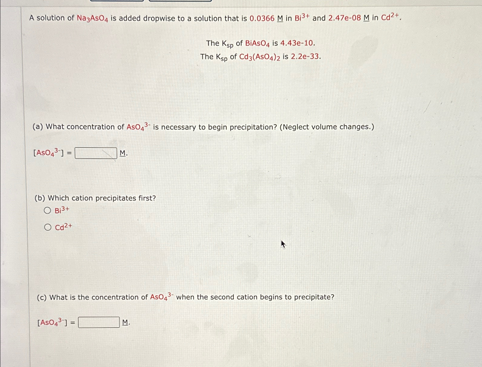 Solved A solution of Na3AsO4 ﻿is added dropwise to a | Chegg.com