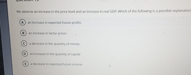 Solved We observe an increase in the price level and an | Chegg.com