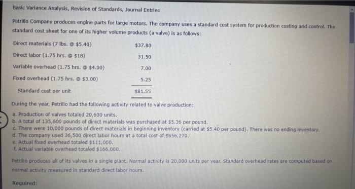 Solved Basic Variance Analysis, Revision of Standards, | Chegg.com