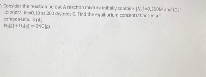 Solved Consider the reaction below. A reaction mixture | Chegg.com