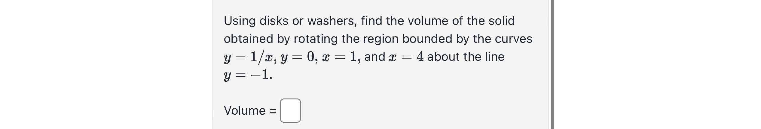Solved Using disks or washers, find the volume of the solid | Chegg.com