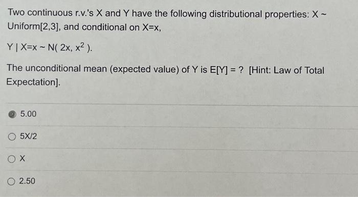 Solved Two continuous r.v.'s X and Y have the following | Chegg.com