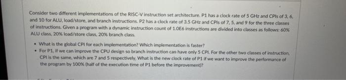 Solved Consider two different implementations of the RISC-V | Chegg.com