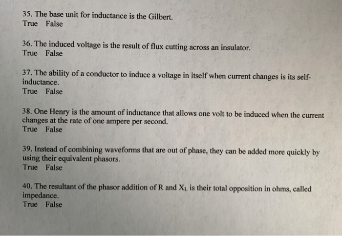 Solved 35. The base unit for inductance is the Gilbert. True | Chegg.com