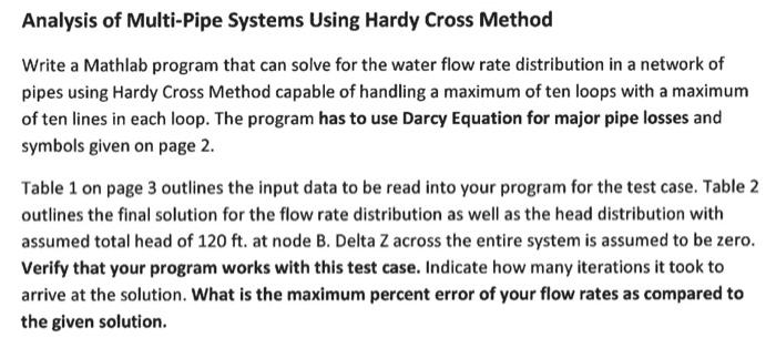Solved Analysis of Multi-Pipe Systems Using Hardy Cross | Chegg.com