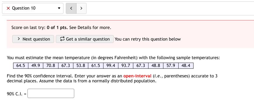 Solved You must estimate the mean temperature (in degrees | Chegg.com