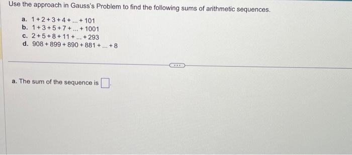 Solved Use the approach in Gauss's Problem to find the | Chegg.com