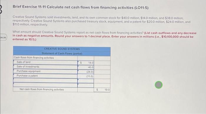 Solved Brief Exercise 11-11 Calculate net cash flows from | Chegg.com