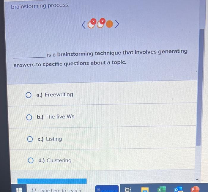 brainstorming process. 08 is a brainstorming | Chegg.com