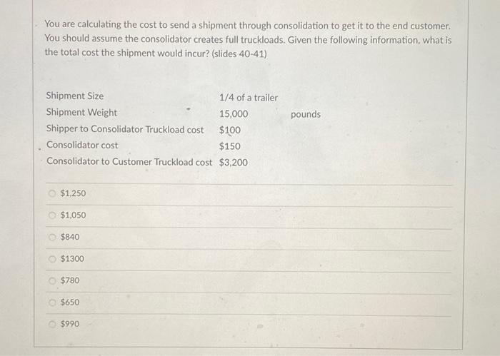 Solved You Are Calculating The Cost To Send A Shipment Chegg