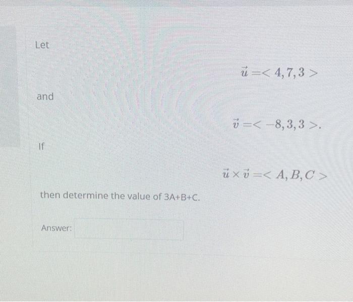 Solved Let and If then determine the value of 3A+B+C. | Chegg.com
