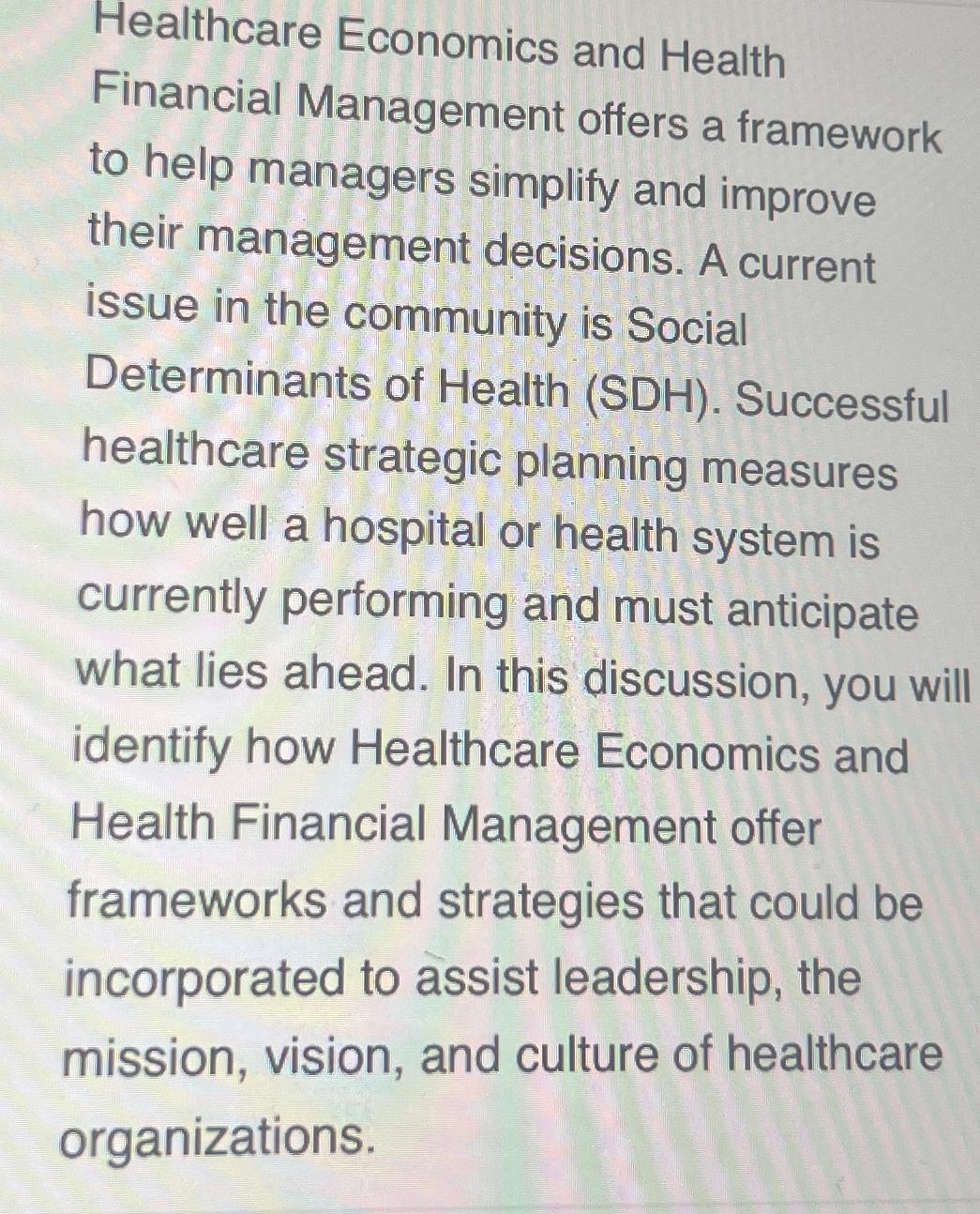 Solved Healthcare Economics and Health Financial Management | Chegg.com