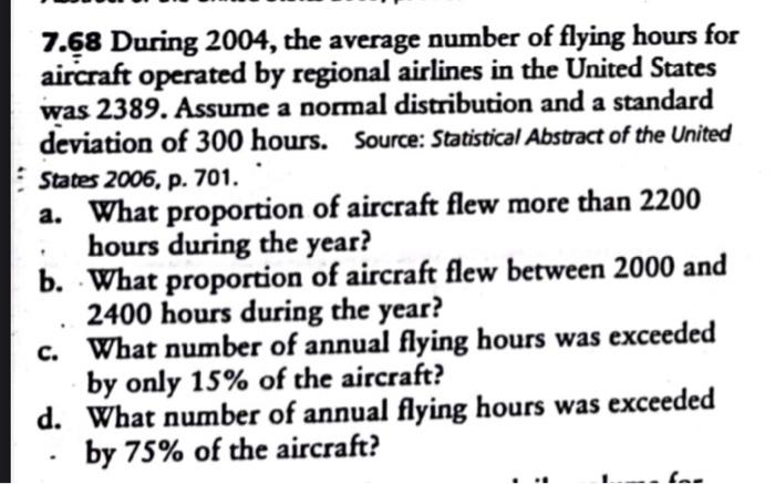 Solved 7.68 During 2004, the average number of flying hours | Chegg.com