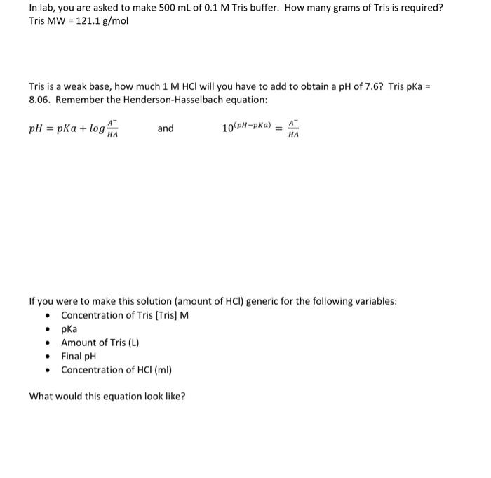 Solved In lab, you are asked to make 500 mL of 0.1M Tris | Chegg.com