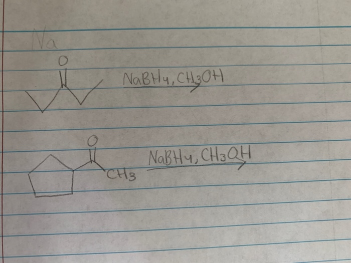 Solved o NaBHY, CH3OH be NaBH4, CH3OH CH₃ | Chegg.com