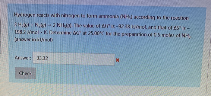Solved Hydrogen reacts with nitrogen to form ammonia (NH3) | Chegg.com