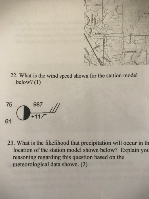 Solved ws 22. What is the wind speed shown for the station | Chegg.com