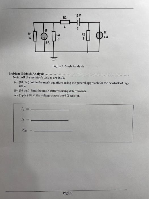 Solved Figure 2: Mesh Analysis Problem II: Mesh Analysis... | Chegg.com