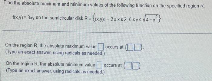 Solved Find the absolute maximum and minimum values of the | Chegg.com