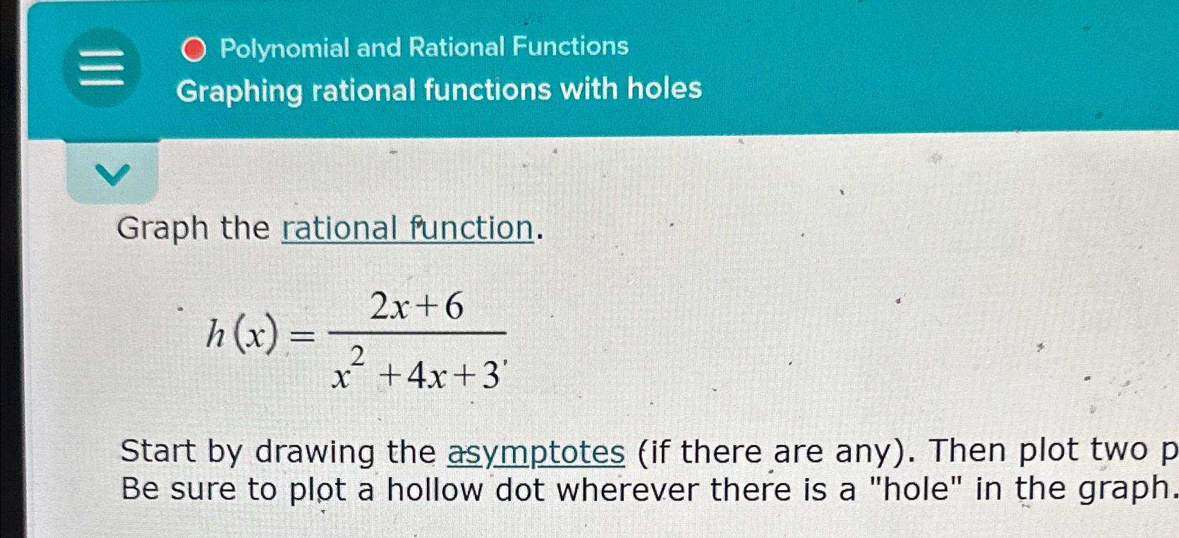 Solved Polynomial and Rational Functions\\nGraphing rational | Chegg.com