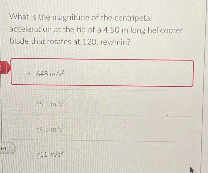 Solved What is the magnitude of the centripetal acceleration | Chegg.com