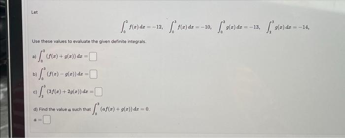 Solved Let Use these values to evaluate the given definite | Chegg.com
