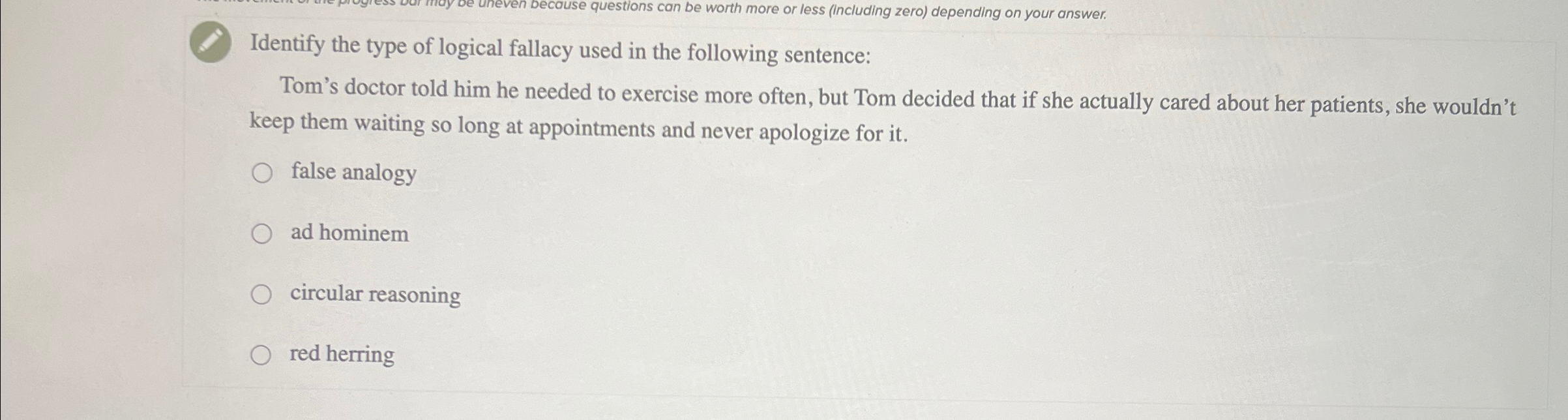 Solved Identify the type of logical fallacy used in the | Chegg.com