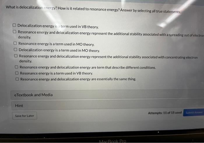 Solved What is delocalization energy? How is it related to | Chegg.com