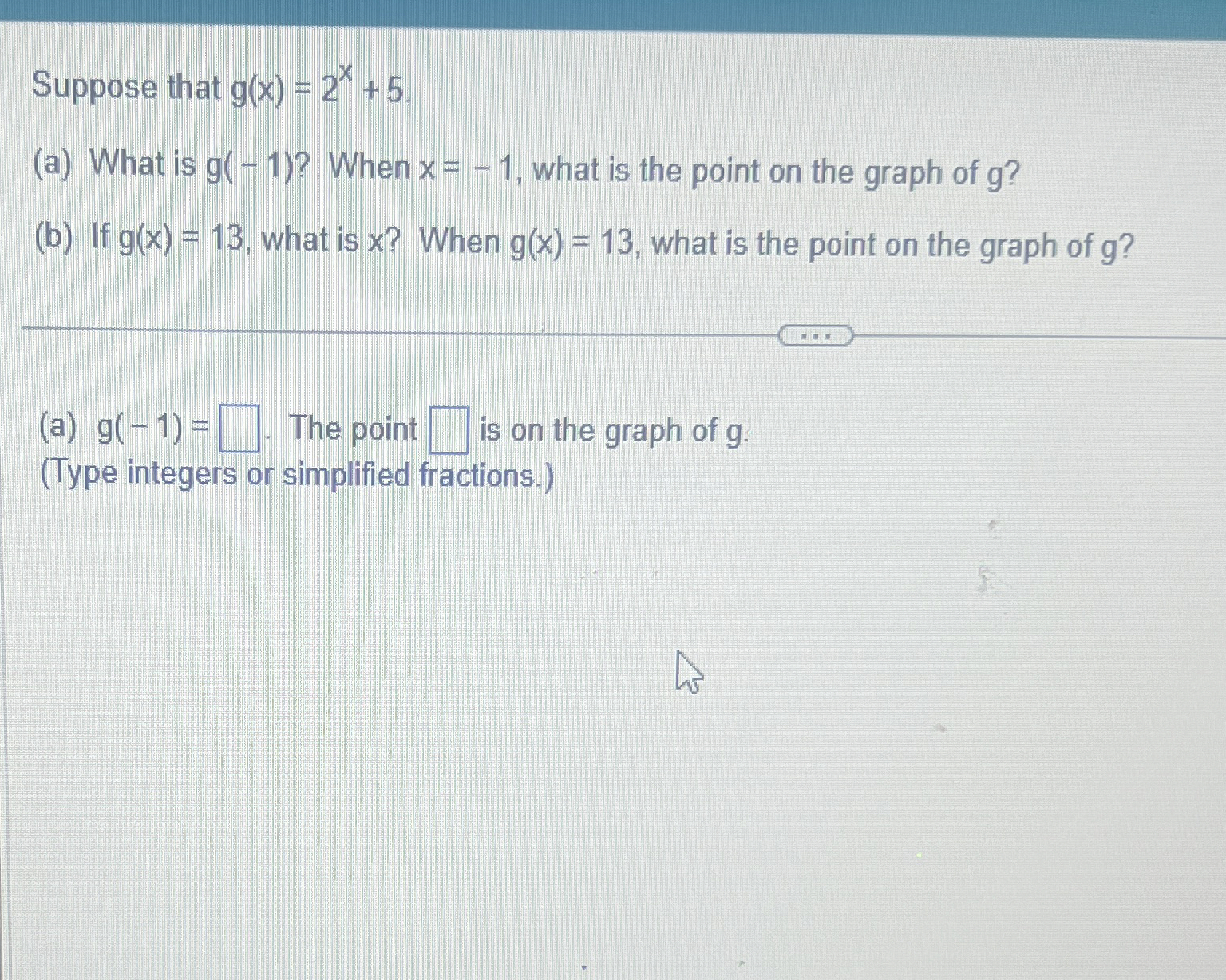 Solved Suppose that g(x)=2x+5(a) ﻿What is g(-1) ? ﻿When | Chegg.com