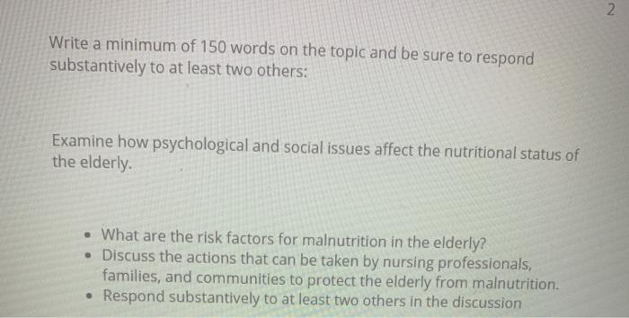 Solved 2 Write a minimum of 150 words on the topic and be | Chegg.com