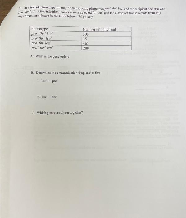 Solved 41. In a transduction experiment, the transducing | Chegg.com