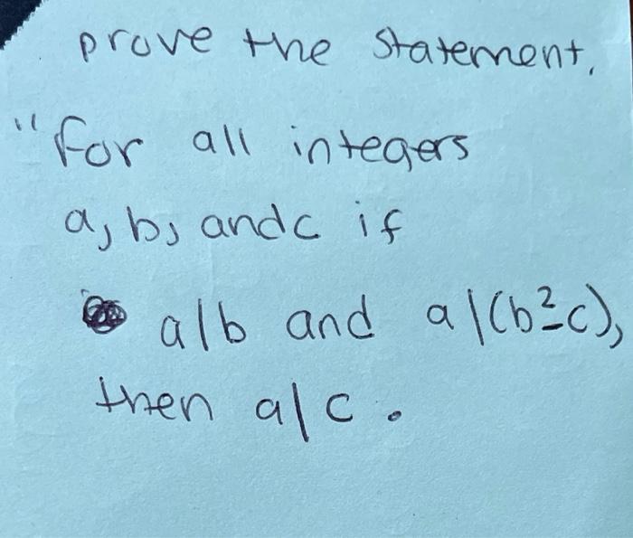 Solved prove the statement, for all integers a, b, and if | Chegg.com