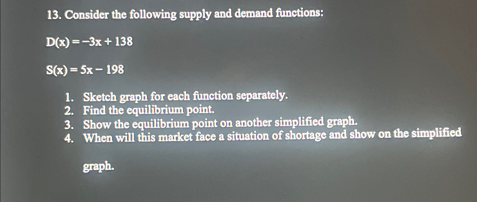 Consider the following supply and demand | Chegg.com